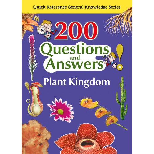 200 Questions And Answers Plant Kingdom 200 Questions And Answers Plant Kingdom